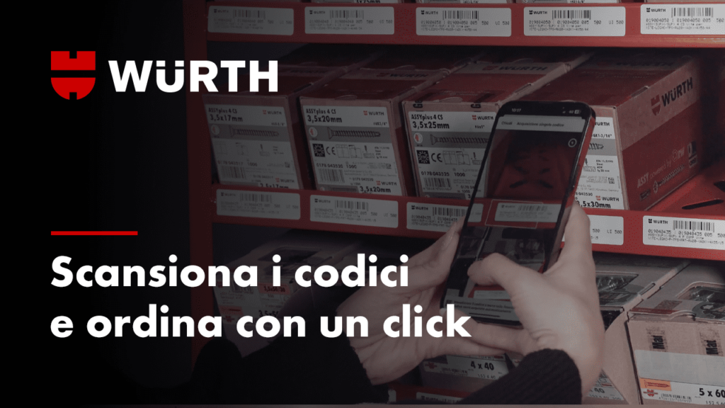 Würth Code Scanner App: riordino semplice e veloce - Azienda Digitale Würth