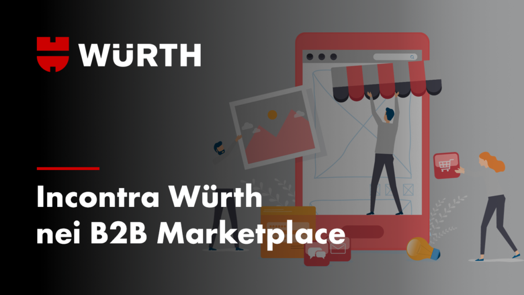 B2B Marketplace: Ariba, Iungo, Coupa e non solo - Azienda Digitale Würth